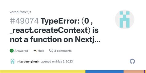 Typeerror 0 Reactcreatecontext Is Not A Function On Nextjs Using Redux · Vercel Nextjs