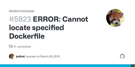 Error Cannot Locate Specified Dockerfile · Issue 5823 · Docker