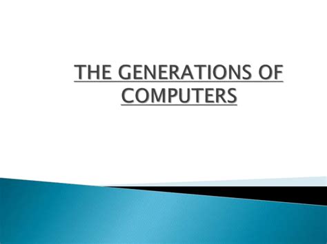 generations of computers pptx computing technology and computing