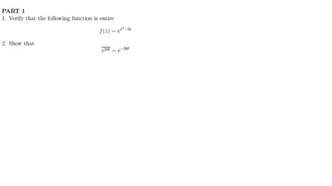 Solved PART Verify That The Following Function Is Chegg