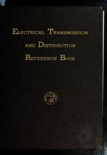 Electrical Transmission And Distribution Reference Book By Westinghouse