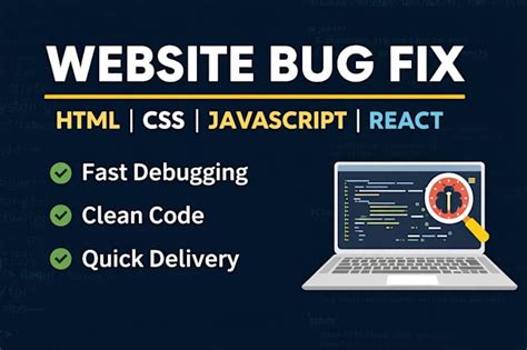 Fix Html Css Javascript Or React Website Bugs By Tannudev15 Fiverr