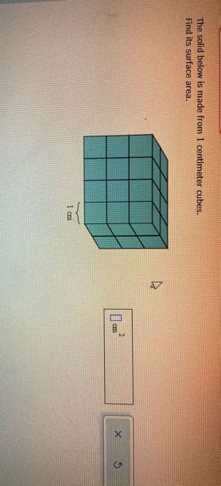 Solved The Solid Below Is Made From 1 Centimeter Cubes Find
