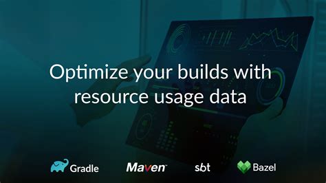 Optimize Your Gradle Maven Sbt And Bazel Builds With Resource Usage Data Develocity