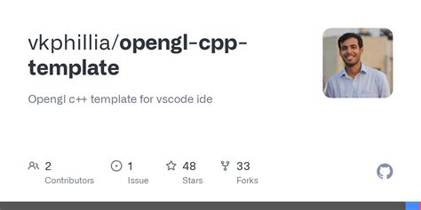Github Vkphilliaopengl Cpp Template Opengl C Template For Vscode Ide
