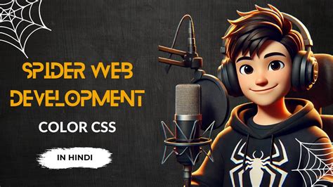Css Me Colors Spider Web Development Day 08 In Hindi Youtube