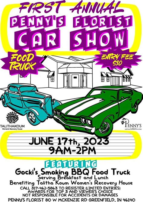 Pennys First Annual Father Day Car Show 80 W Mckenzie Rd Greenfield In 46140 3028 United