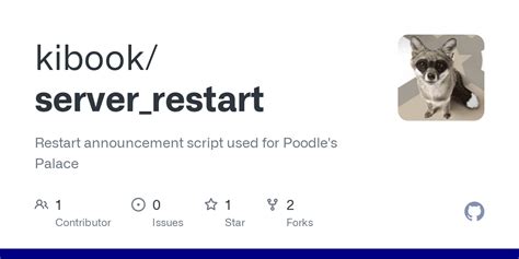Github Kibookserverrestart Restart Announcement Script Used For Poodles Palace