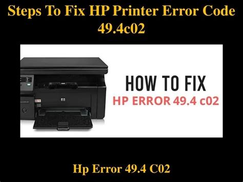 Ppt Steps To Fix Hp Printer Error Code 494c02 Powerpoint
