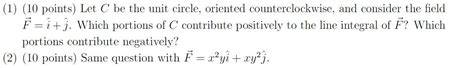solved 1 10 points let c be the unit circle oriented