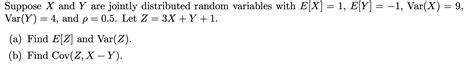 Solved Suppose X And Y Are Jointly Distributed Random