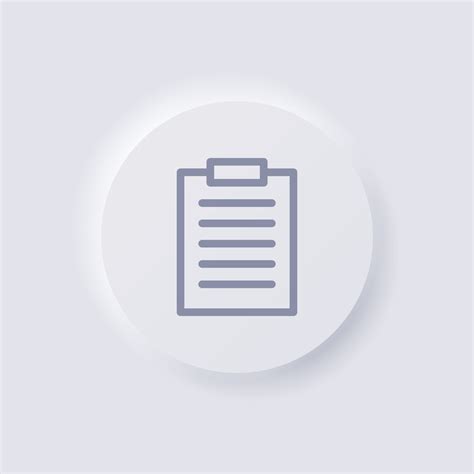 Clipboard Icon White Neumorphism Soft Ui Design For Web Design Application Ui And More Button