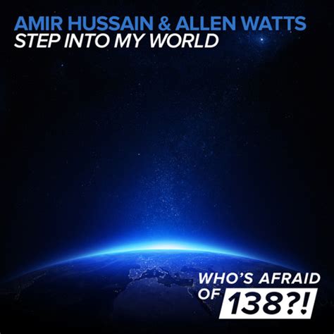 Stream Step Into My World Original Mix By A State Of Trance Listen