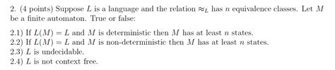 Solved Points Suppose L Is A Language And The Chegg Com