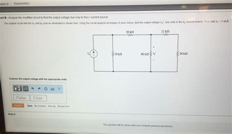 Solved Part B Analyze The Modified Circuit To Find The O