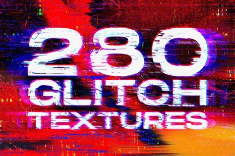 Best Glitch Effects And Texture Packs Design Cuts