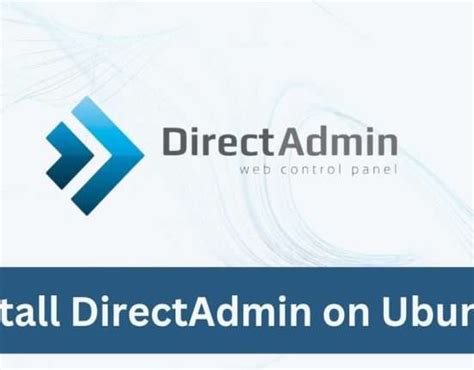 How To Install Directadmin On Ubuntu 2404 Step By Step