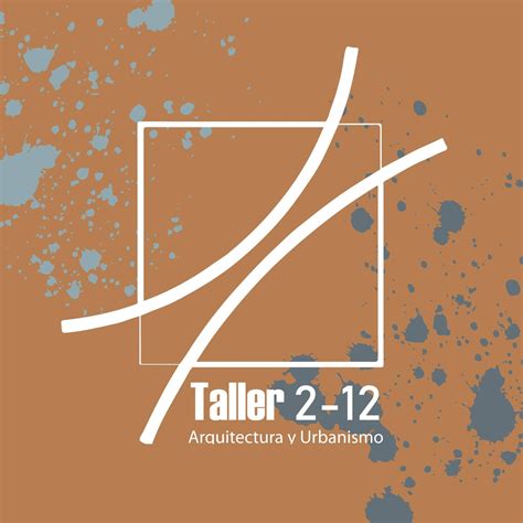 Taller 2 12 Arquitectura Y Urbanismo