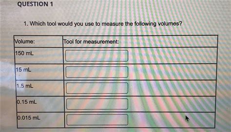 Solved Question 1which Tool Would You Use To Measure The