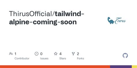 Github Thirusofficialtailwind Alpine Coming Soon