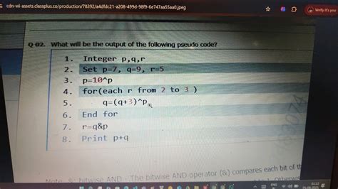 What Will Be The Output Of The Following Pseudo Code Integer Pqr Set