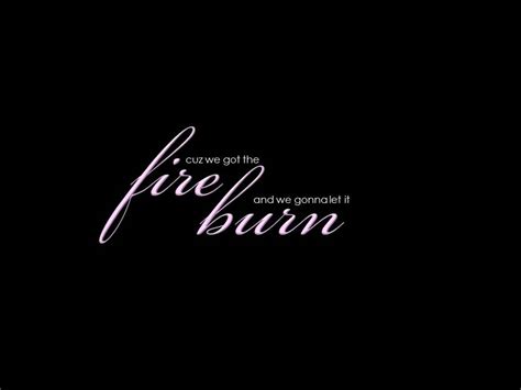 Quotes About Passion And Fire Quotesgram Quotes About Passion And Fire Quotesgram