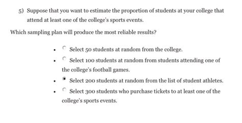 Solved 5 Suppose That You Want To Estimate The Proportion