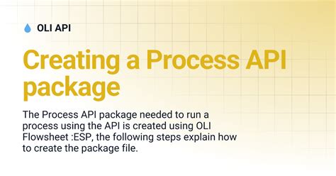 Creating A Process Api Package Oli Api