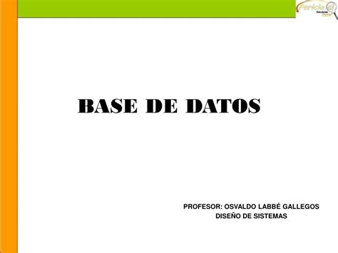 PPT BASE DE DATOS PowerPoint Presentation Free Download ID 4607879