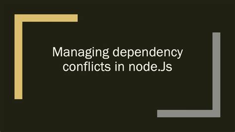 Sandeep Agrawal On Linkedin Managing Dependency Conflicts In Nodejs