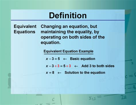 Understanding Equivalent Equations In Algebra