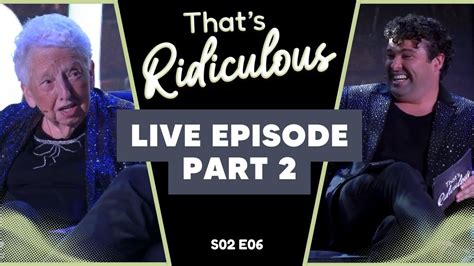 Thats Ridiculous Live October 2025 Series 2 Part 2 Episode 6