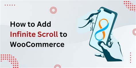 How To Add Infinite Scroll To Woocommerce Fmeaddons