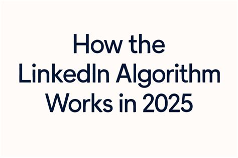 Linkedin Algorithm 2025 Unlock Explosive Engagement And Reach