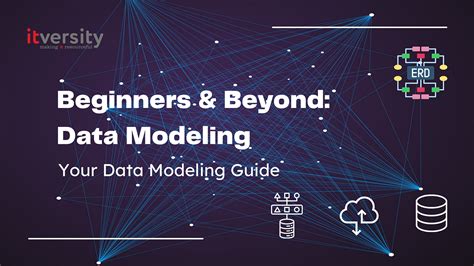Mastering Data Modeling A Complete Guide For Beginners And Beyond By