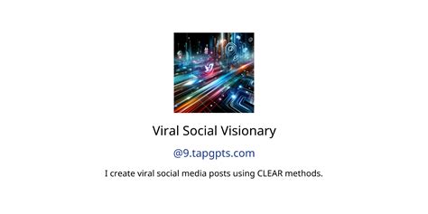 Viral Social Visionary Gpts Features And Functions Examples And