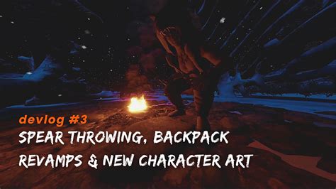 Devlog 3 Spear Throwing Backpack Revamps New Character Art