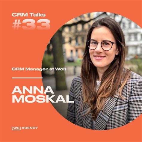 Anna Moskal On Linkedin Crm Talks 33 With Anna Moskal
