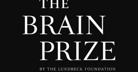 The Brain Prize Lectures 2025 The Brain Prize
