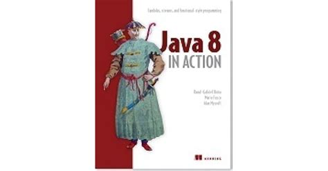 Java 8 In Action By Raoul Gabriel Urma