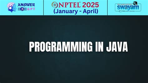 Week 1 12 Nptel Programming In Java Assignment Answers 2025 Answer Gpt