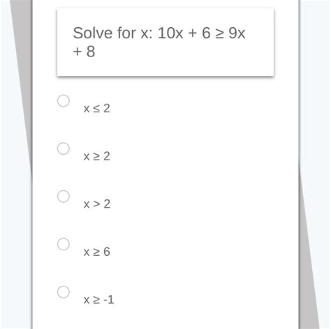 Solved Solve For X ﻿ 10x6≥9x8x≤2x≥2x2x≥6x≥ 1
