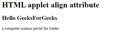 HTML Applet Align Attribute GeeksforGeeks