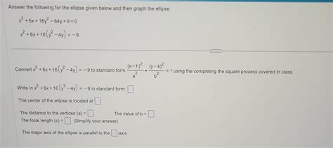 Solved Answer The Following For The Ellipse Given Below And