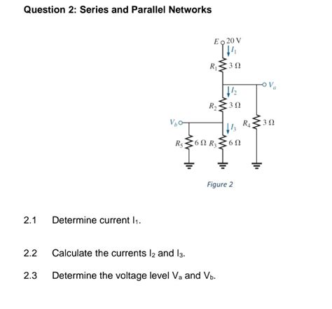 Solved Question 2 Series And Parallel Networks Figure 2 21