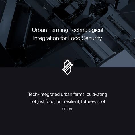 Urban Farming Technological Integration For Food Security → Scenario