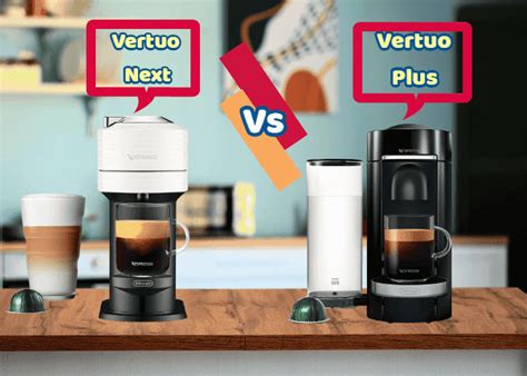 Nespresso Vertuo Next Vs Plus Whats The Difference