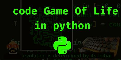 game of life in python r devto