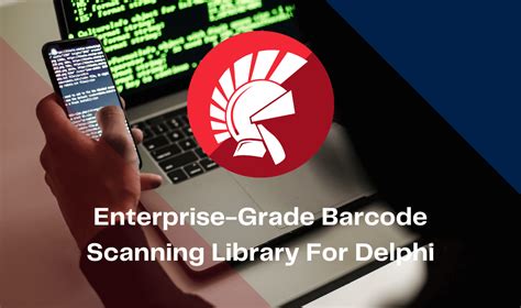 Powerful Enterprise Grade Barcode Scanning Library Available For Delphi