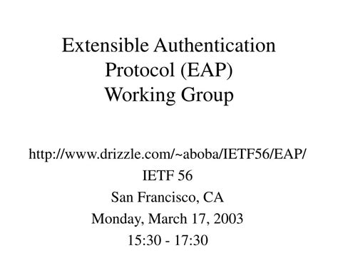 Ppt Extensible Authentication Protocol Eap Working Group Powerpoint Presentation Id